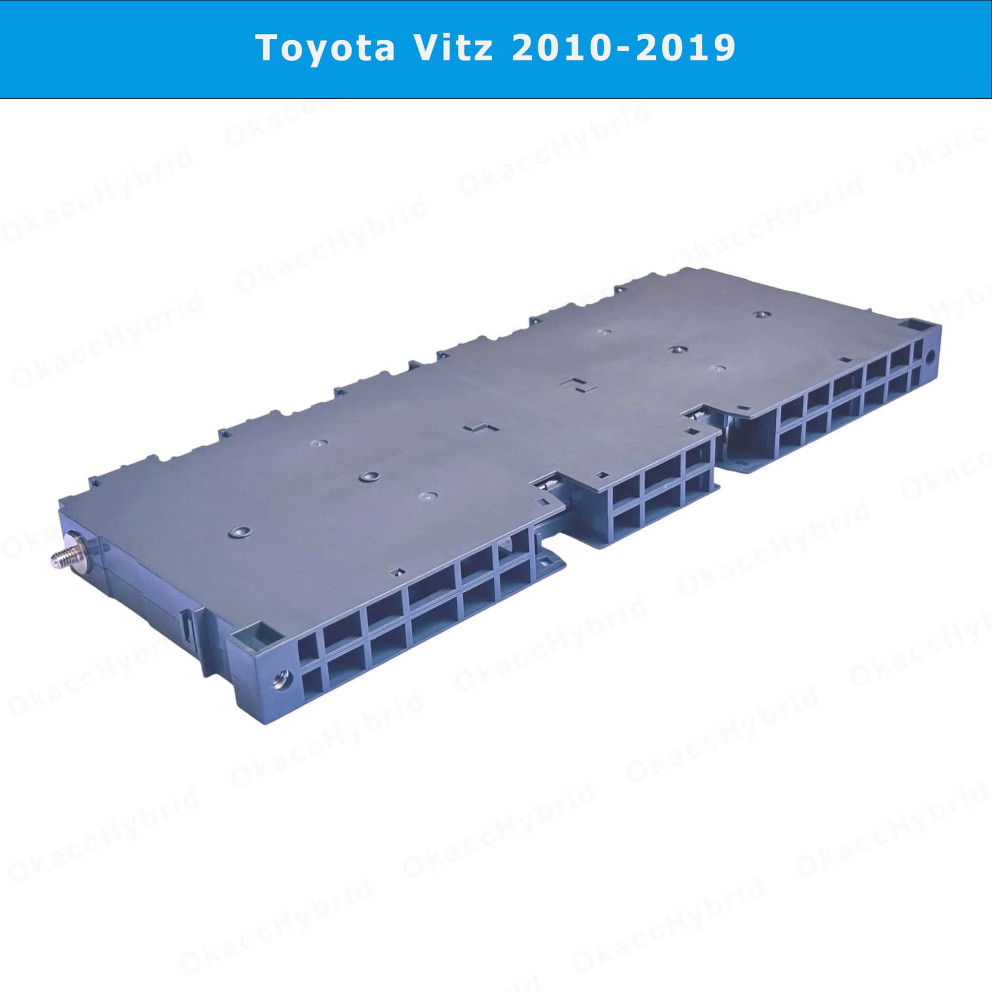 Toyota Vitz Hybrid Battery 2010-2019 - Okacc Hybrid Batteries